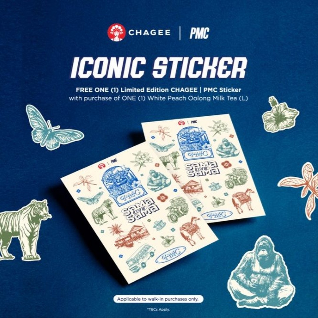 3 January 2025 Onwards: CHAGEE – Free Limited Edition Iconic Sticker ...