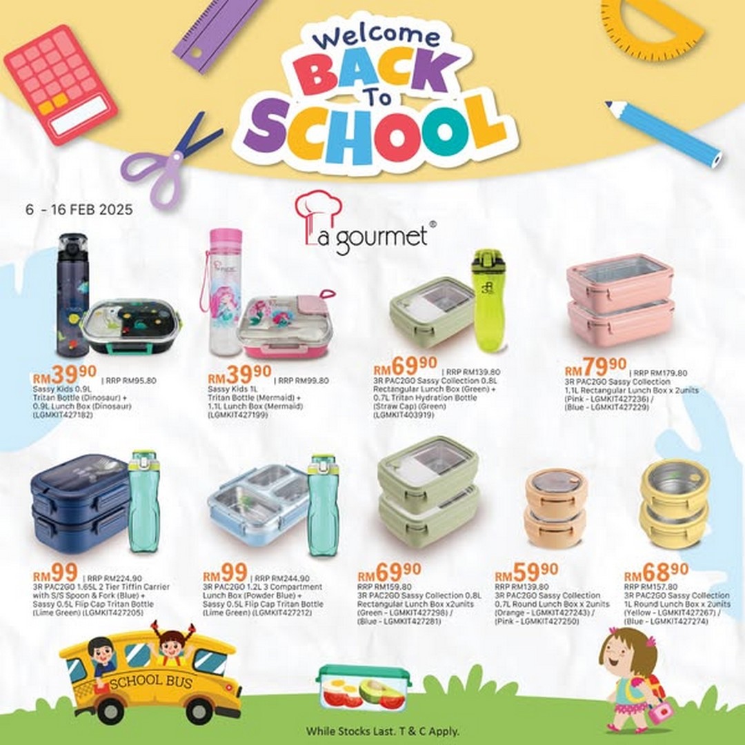 6-16 February 2025: Kitchen Shop – Back to School Promotion – Gear Up ...
