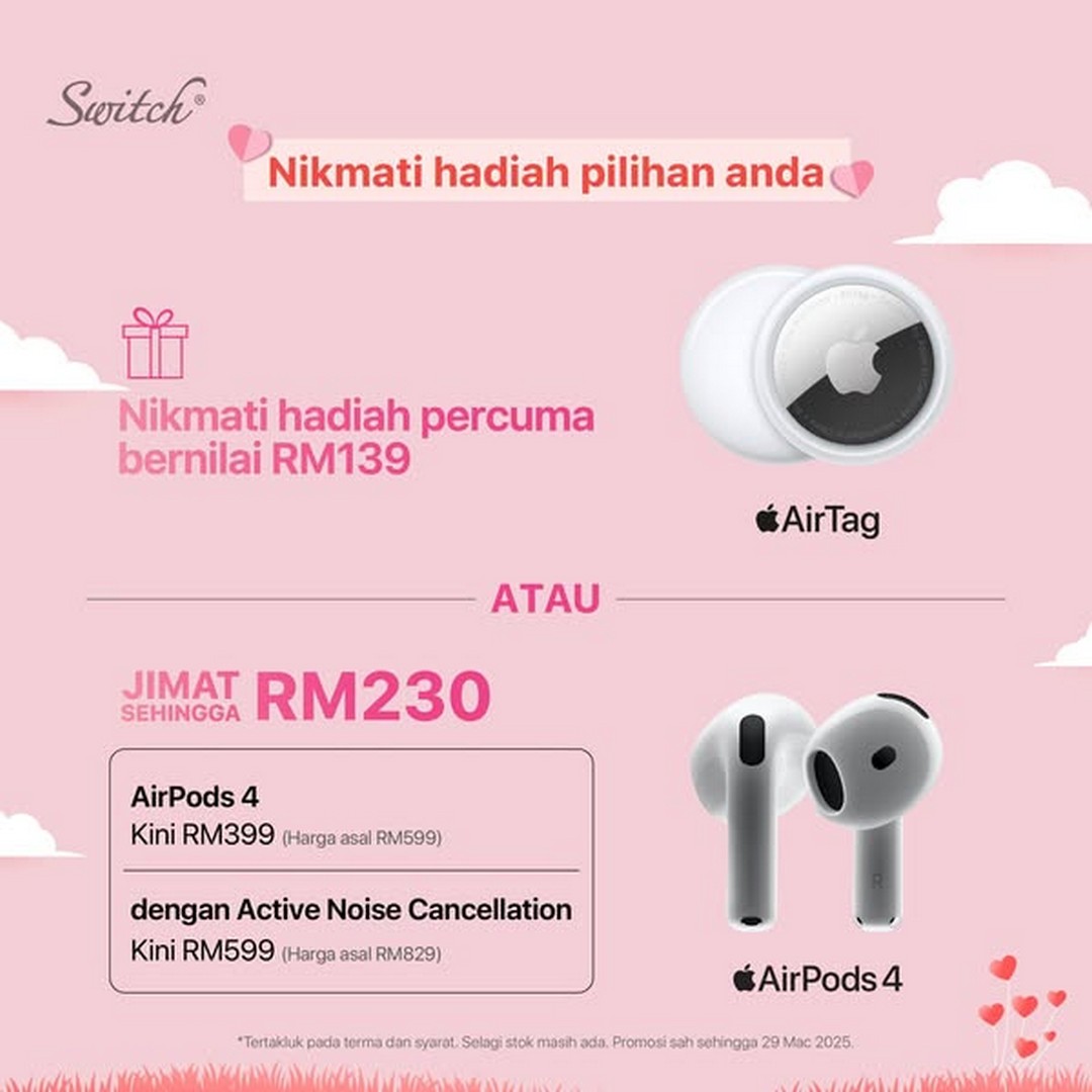 14 February 2025 onwards: Switch Malaysia – Save RM200 on iPhone 16 ...
