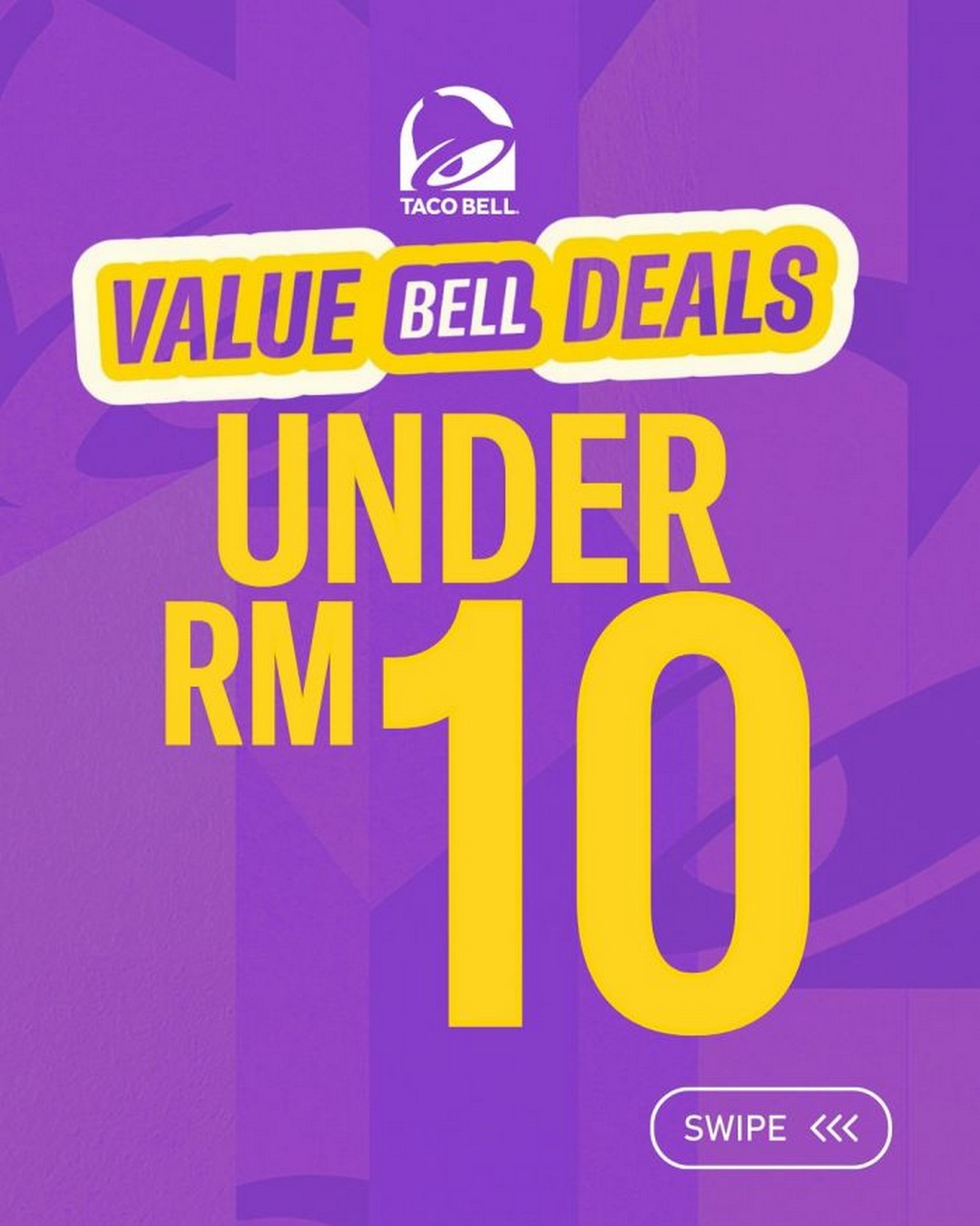 25 February 2025 Onward: Taco Bell Malaysia – Value Bell Deals: Budget ...