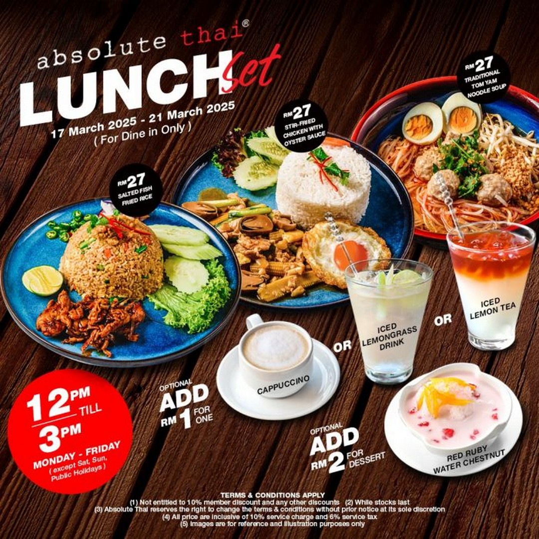 17-21 March 2025: Absolute Thai Malaysia – Affordable & Delicious Thai ...