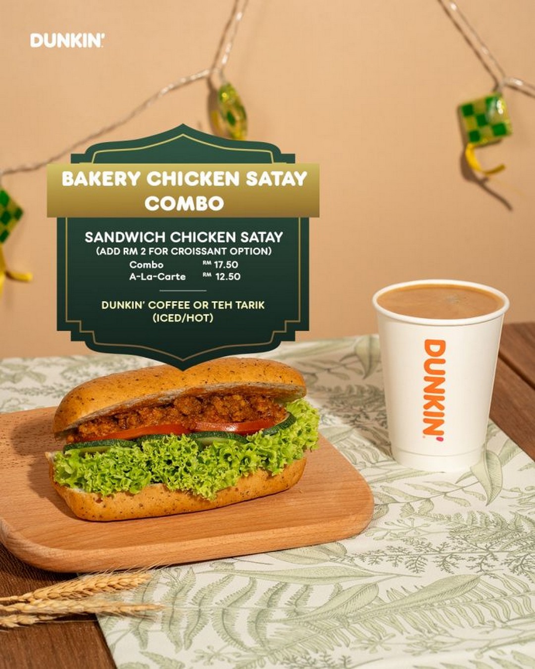 6 March 2025 onwards: Dunkin’ Malaysia – Bakery Chicken Satay Combo ...