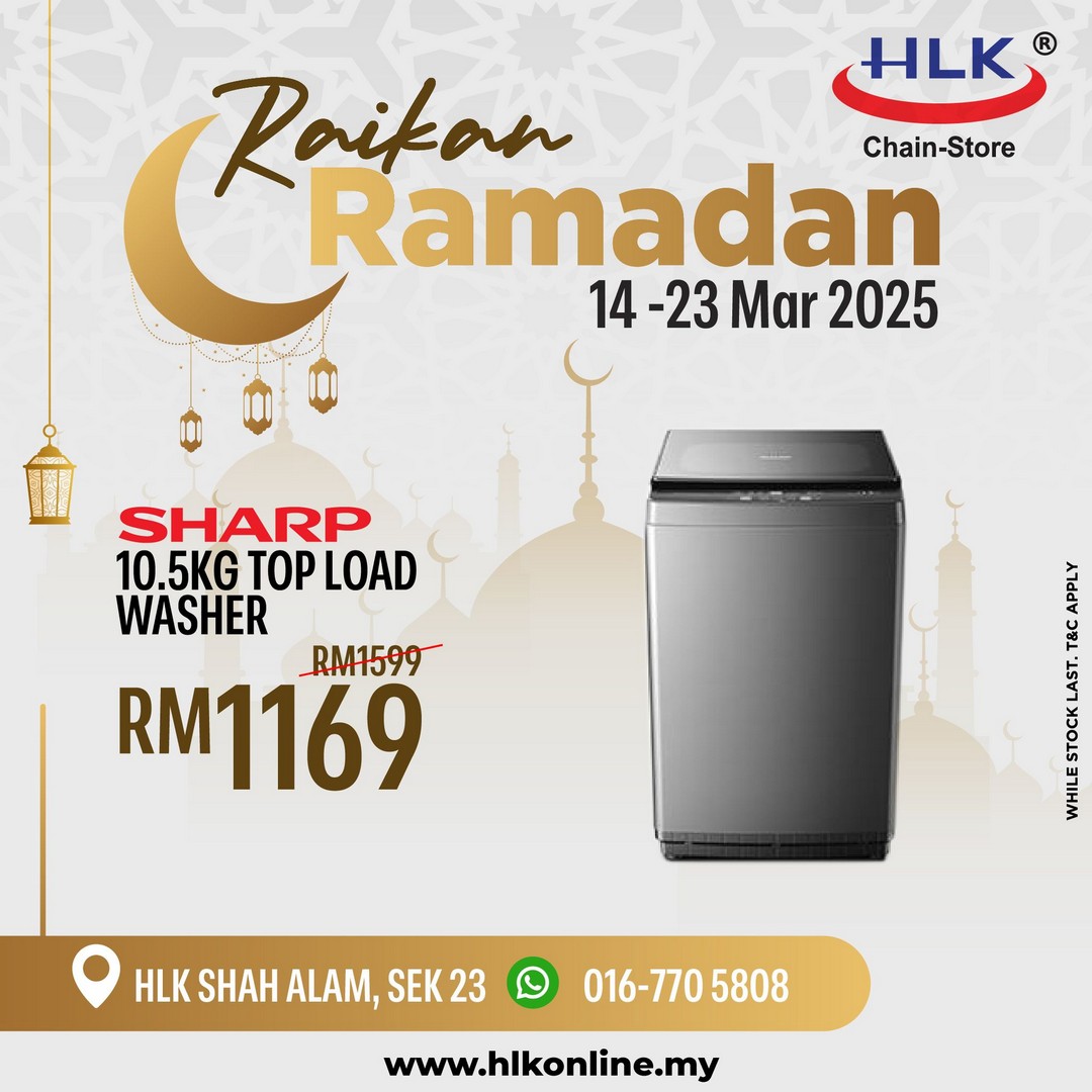 14-23 March 2025: HLK (Chain-Store) Sdn Bhd – Celebrate Ramadan with ...