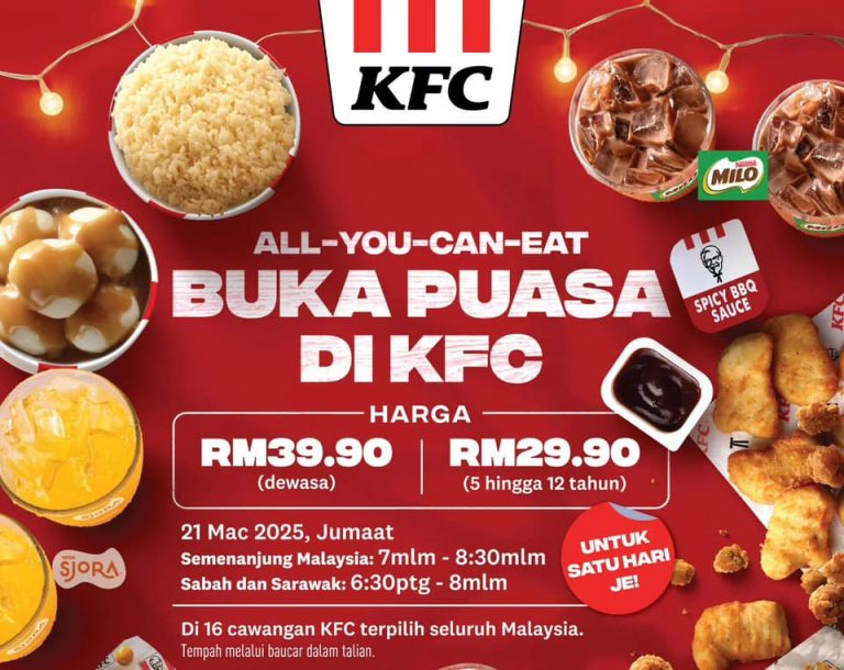 KFC Malaysia All-You-Can-Eat Buka Puasa Buffet from RM29.90 – 21 March ...