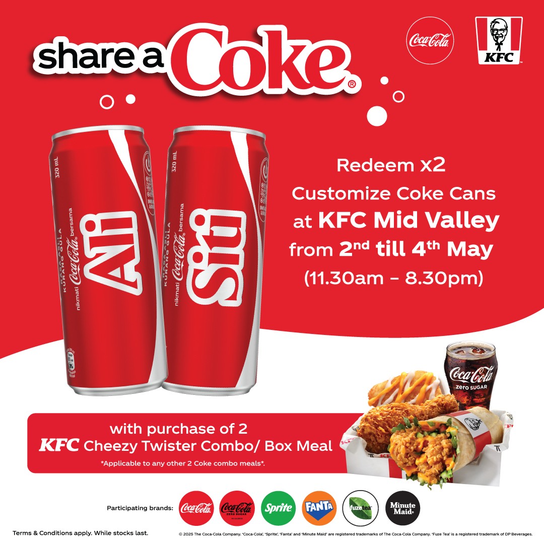 2–4 May 2025: KFC Malaysia – Free Customised Coke Cans with Cheezy ...