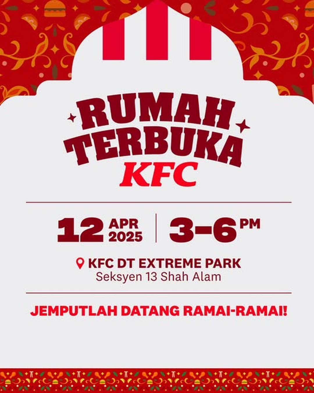 12 April 2025: KFC Malaysia – Raya Open House Celebration: Community ...