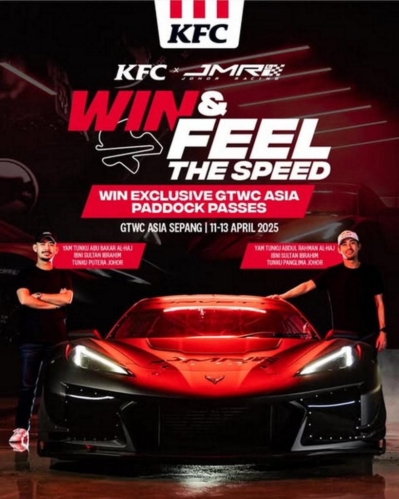 11-13 April 2025: KFC Malaysia, Exclusive Motorsports Promotion: Win ...
