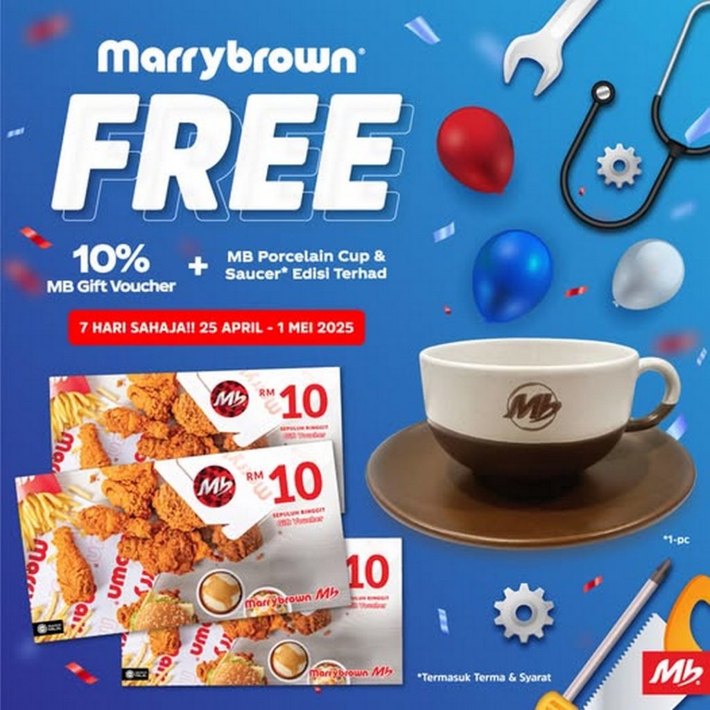 25 April–1 May 2025: Marrybrown Malaysia: Spend RM300 & Get Free 10% ...