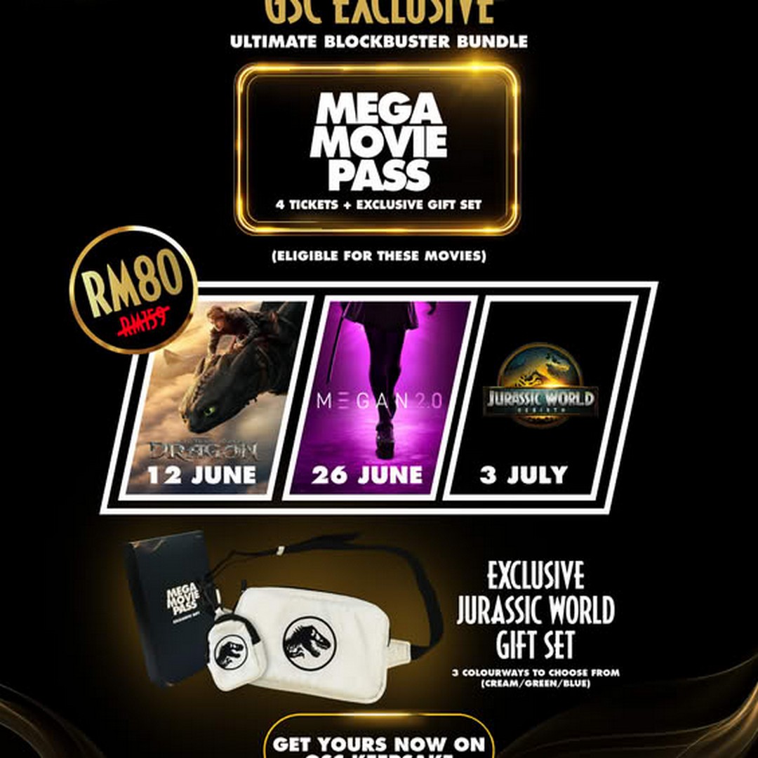 26 May 2025 onwards: GSC Malaysia – Mega Movie Pass Deal for ...