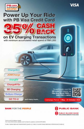 1 May-31 October 2025: Public Bank Visa Credit Card: Power Up Your Ride ...