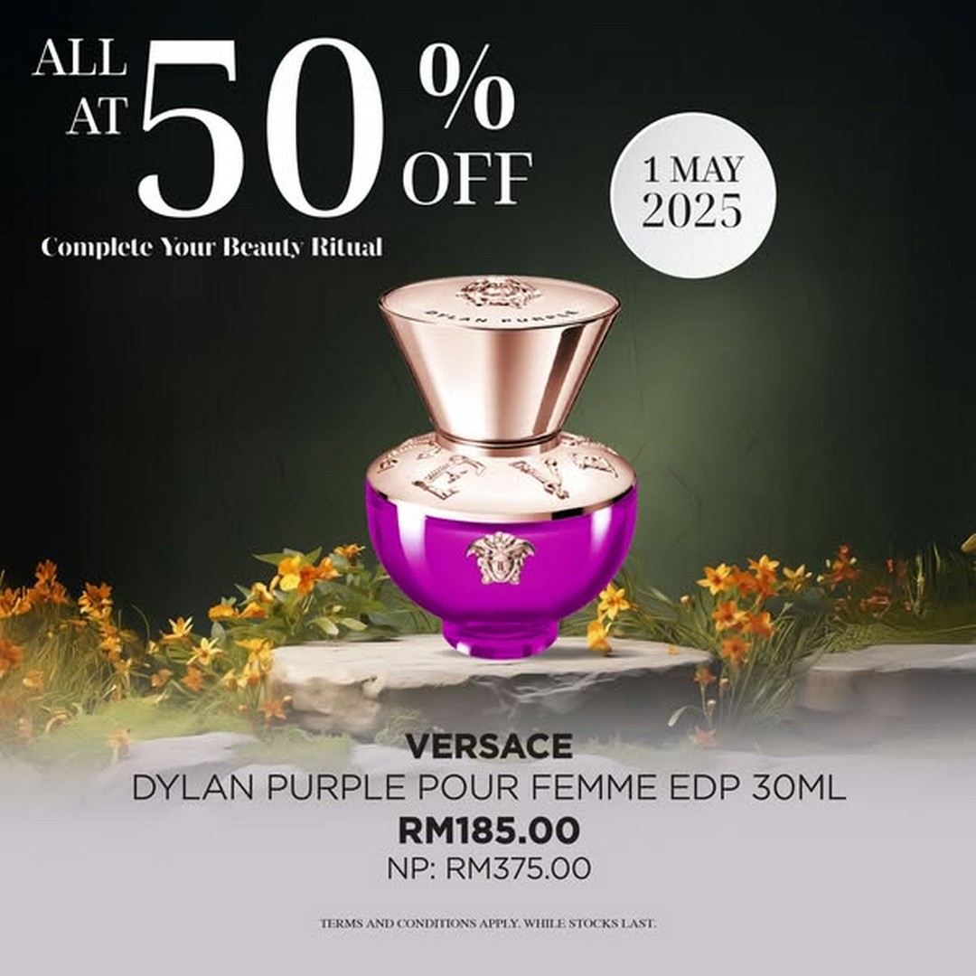 1 May 2025 Onward: SaSa Malaysia – 50% OFF Dr.Wu and Versace Products ...