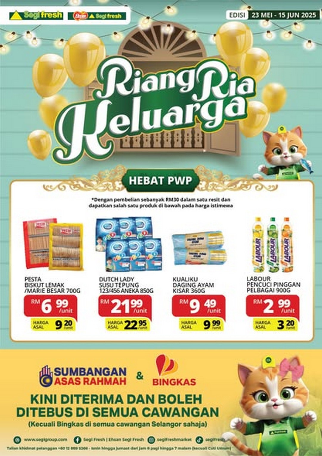 23 May–15 June 2025: Segi Fresh – Riang Ria Keluarga Dry Goods and ...