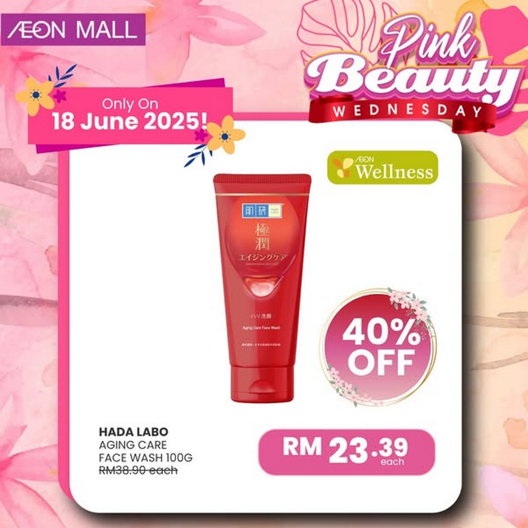 18 June 2025: AEON Wellness – Pink Beauty Wednesday Returns with Up to ...