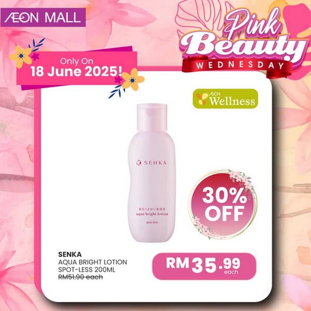 18 June 2025: AEON Wellness – Pink Beauty Wednesday Returns with Up to ...