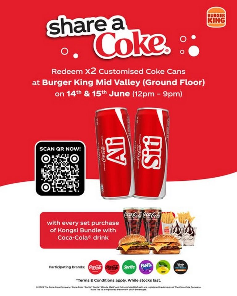 14-15 June 2025: Burger King Malaysia: Share a Coke Custom Can Giveaway ...