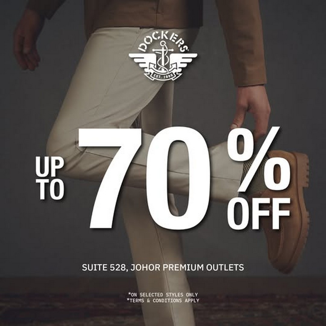 30 May–8 June 2025: Dockers® Malaysia: Up to 80% Off Selected Items ...