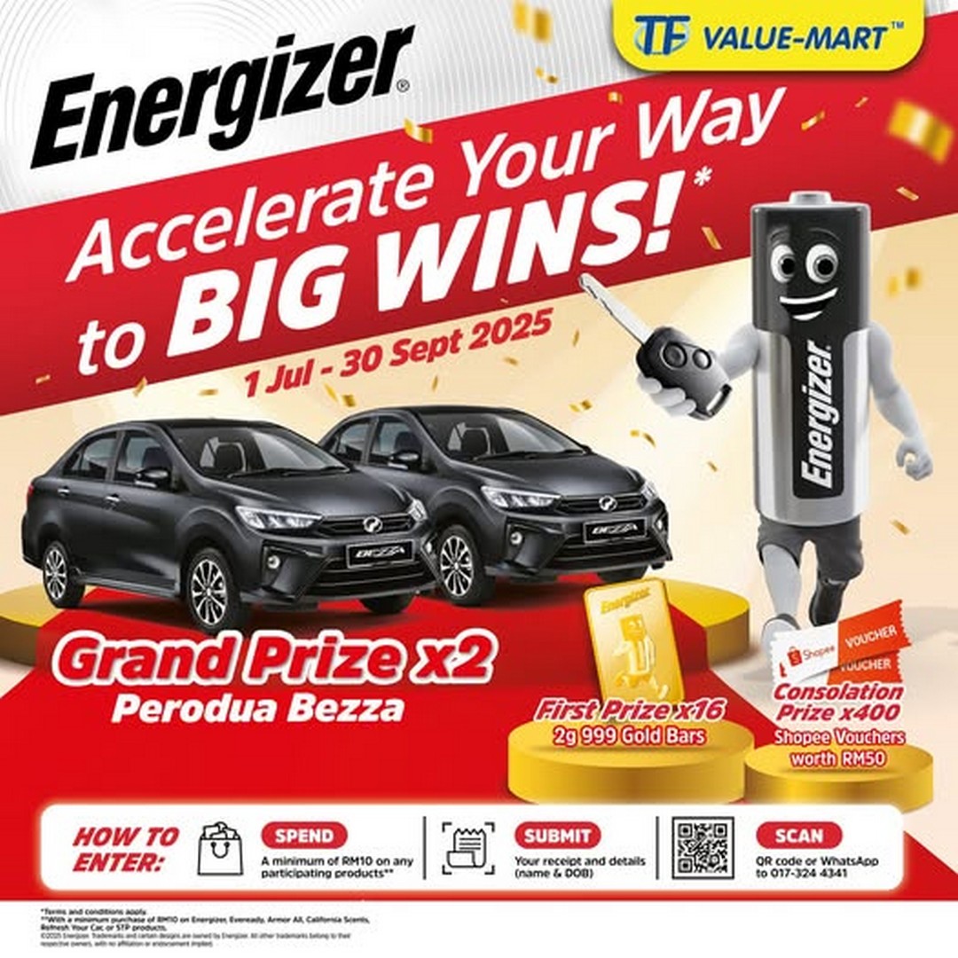 1 July–30 September 2025: Energizer at TF Value-Mart – Win a Perodua ...