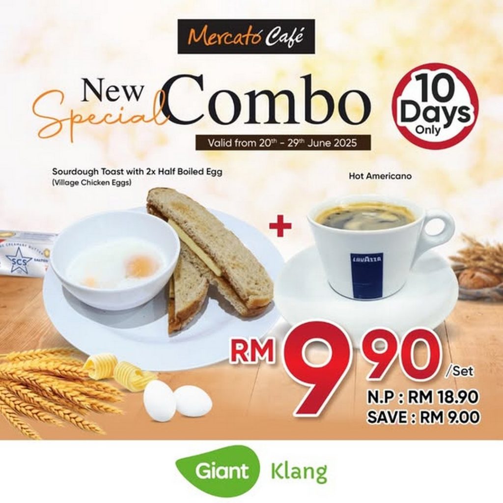 20-29 June 2025: Giant Malaysia Mercato Café Combo Treats & Buy 1 Free ...