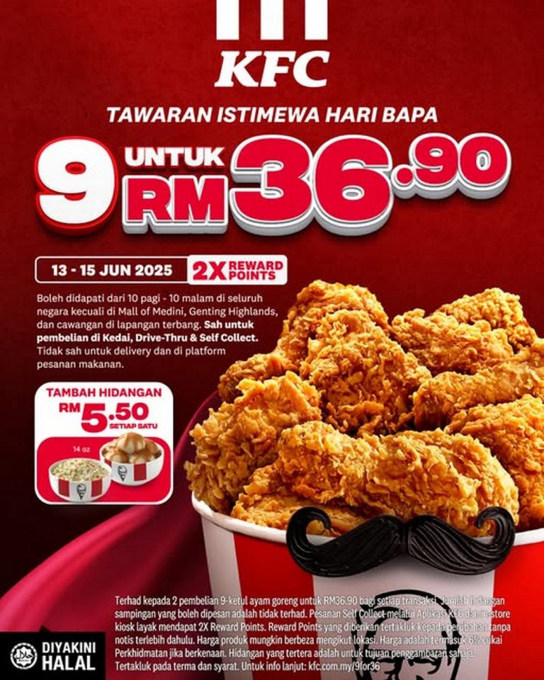 13-15 June 2025: KFC Malaysia: Celebrate Father's Day with 9-pc Chicken Bucket RM36.90 Promotion ...