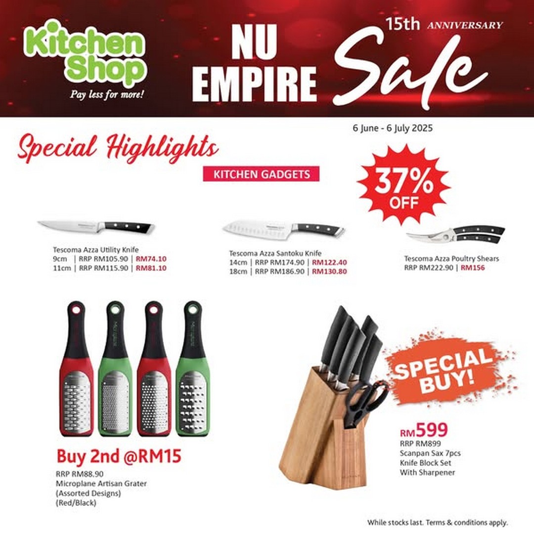 6 June – 6 July 2025: Kitchen Shop Anniversary Sale – Massive Discounts ...