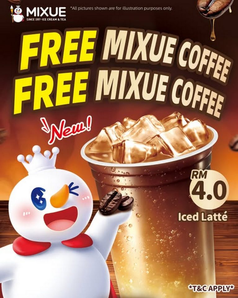 Now till 30 June 2025: MIXUE Malaysia, Free Coffee Giveaway Campaign ...