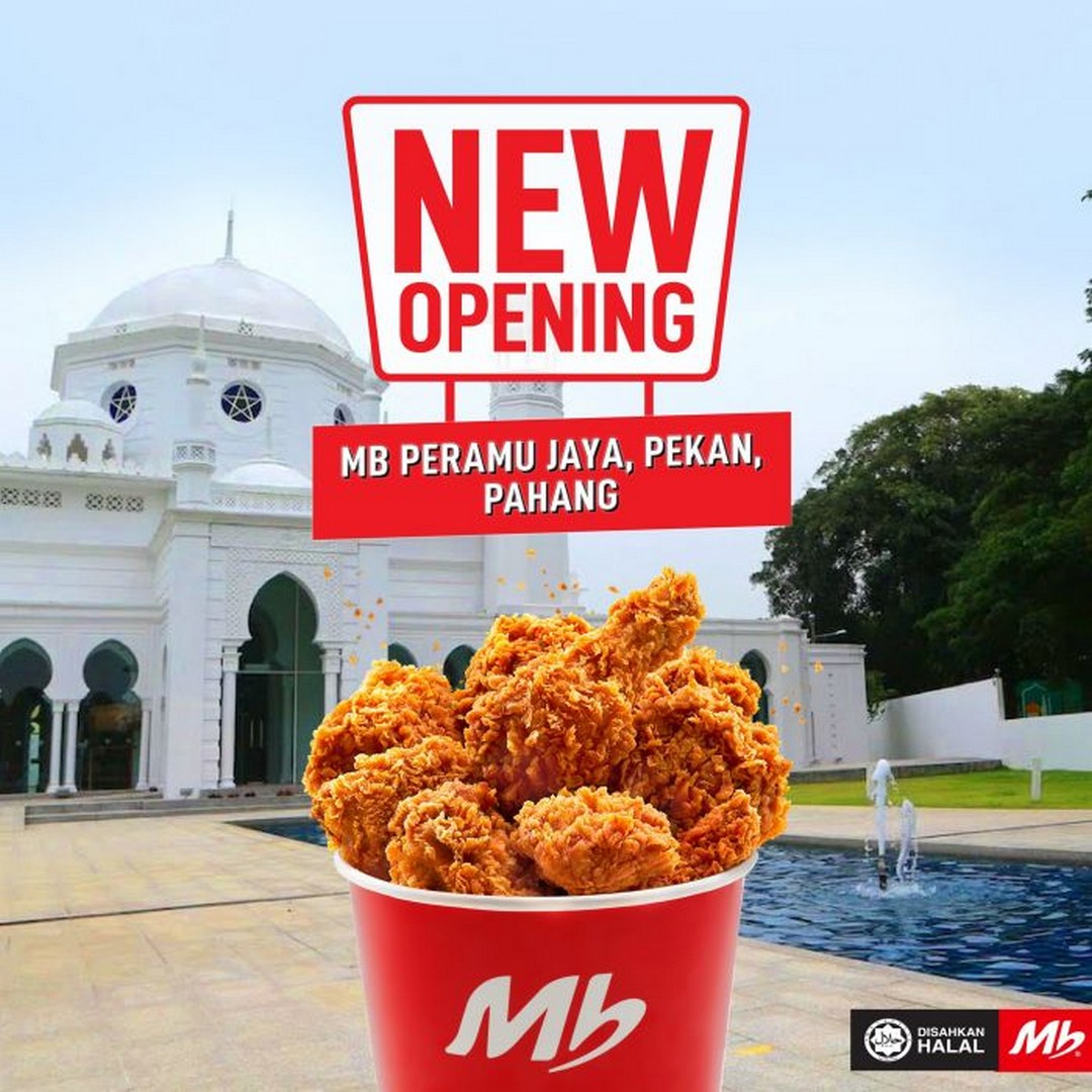 21 June 2025: Marrybrown Peramu Jaya Pekan – Grand Opening Special ...