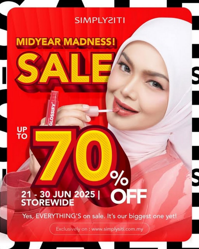 21-30 June 2025: SimplySiti Mid Year Madness, Up to 70% OFF Cosmetics ...