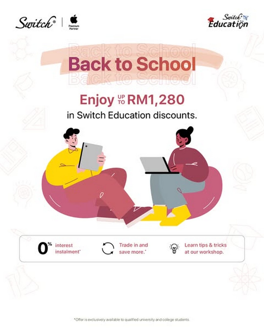 4 June 2025 onwards: Switch Malaysia – Student Deals on Apple Products ...
