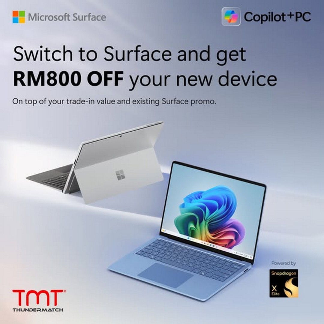 Now till 30 June 2025: TMT Malaysia – Microsoft Surface Pro & Laptop ...