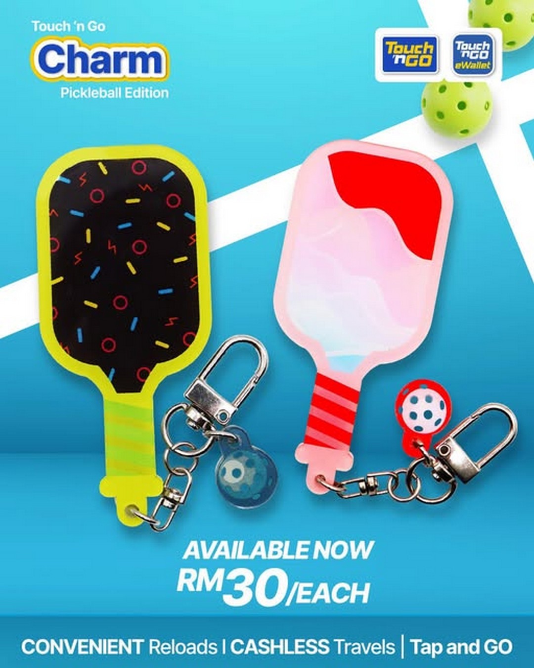 2 July 2025 onwards: Touch 'n Go Malaysia – Pickleball Charm Launch and ...