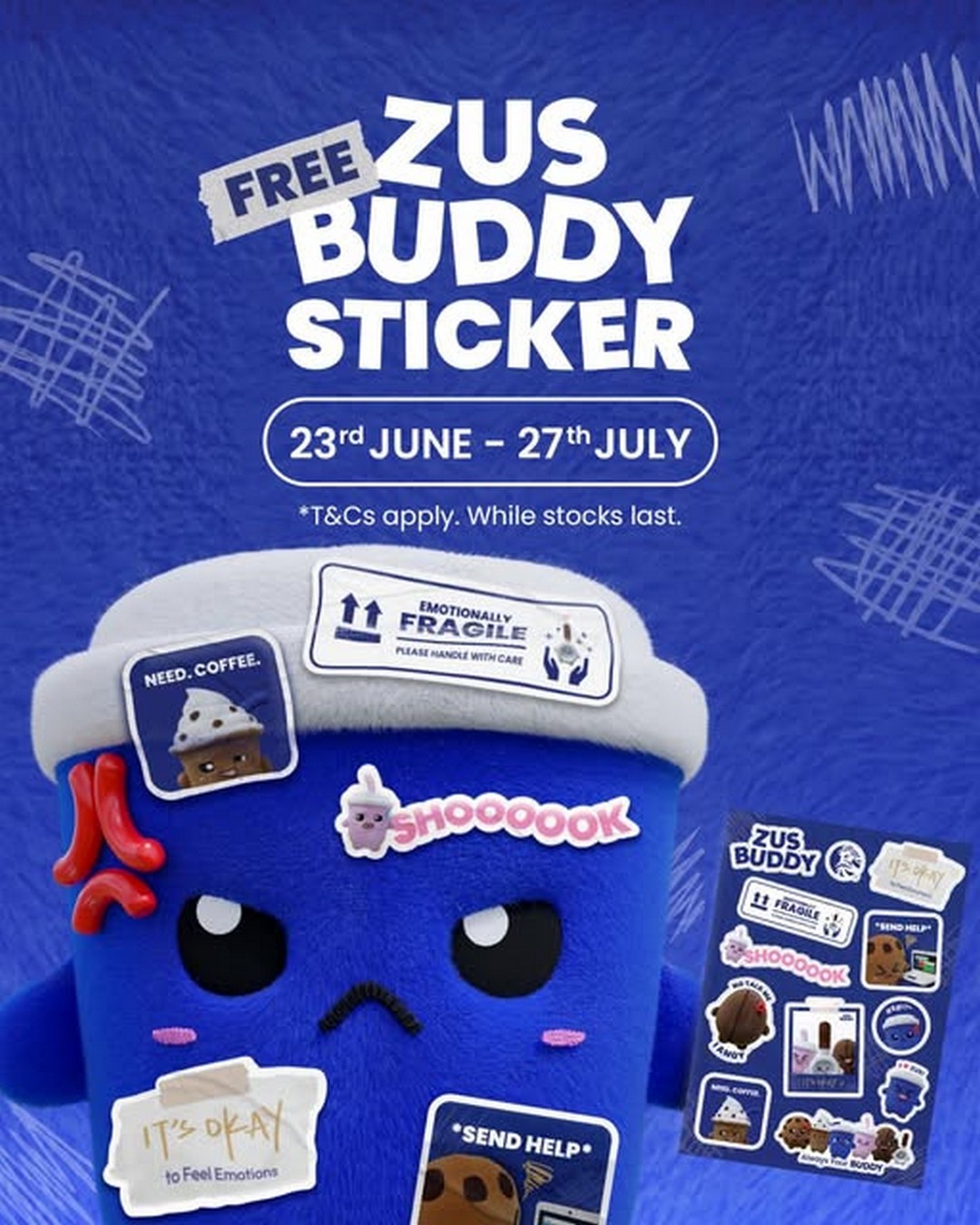 23 June–27 July 2025: ZUS Coffee – Free ZUS Buddy Sticker with Every ...