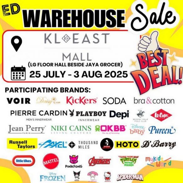 25 July–3 August 2025: ED Warehouse Sale at KL East Mall – Massive ...