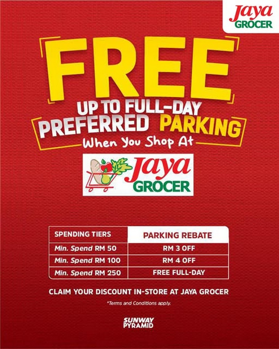 7 July 2025 onwards: Jaya Grocer, Sunway Pyramid – Full-Day Free ...