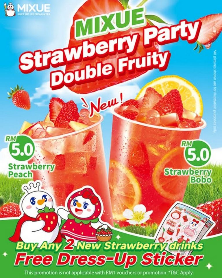 16 July 2025 Onwards: Mixue Malaysia’s Strawberry Season Promotion ...