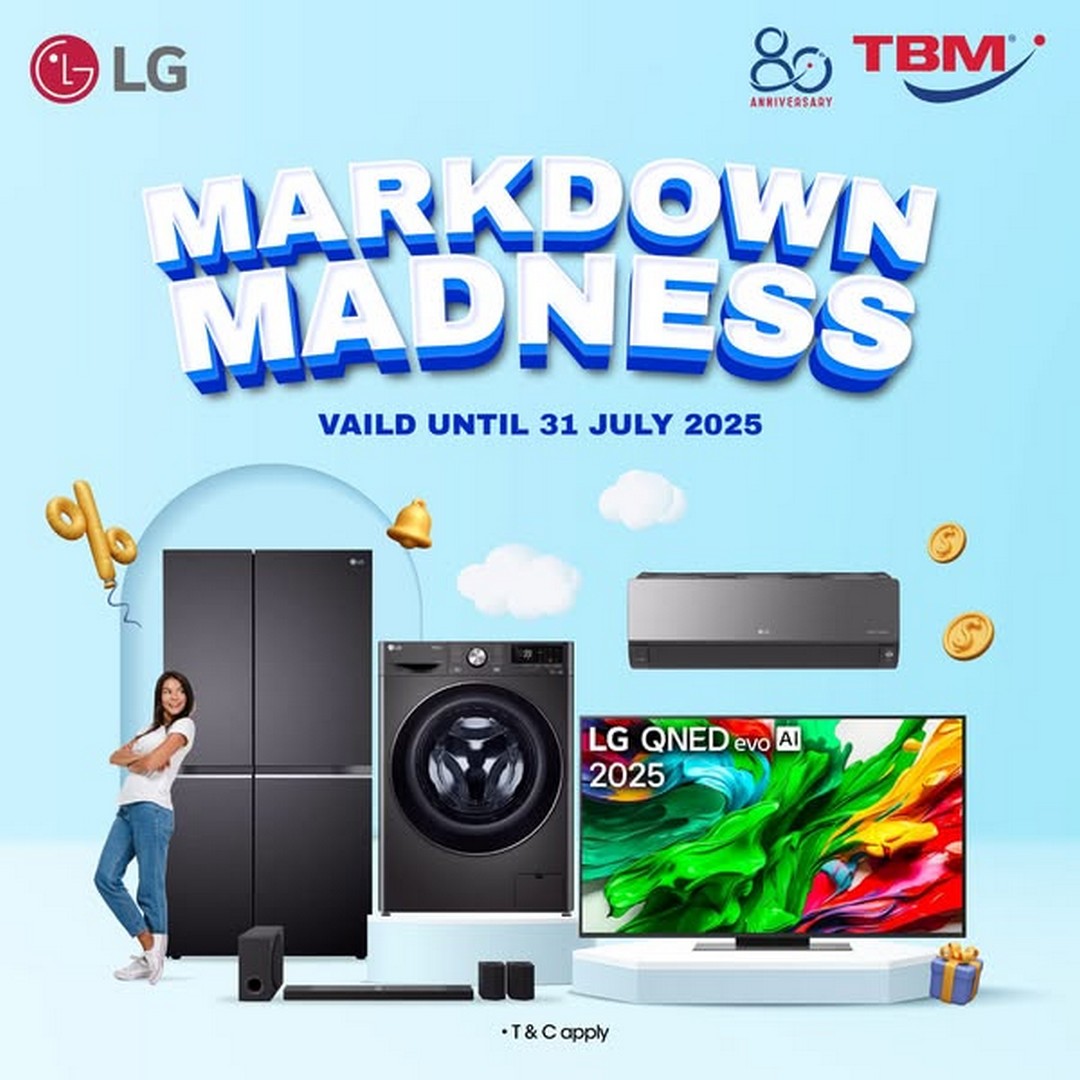 Now till 31 July 2025: TBM Malaysia – LG Appliance Markdown Madness ...