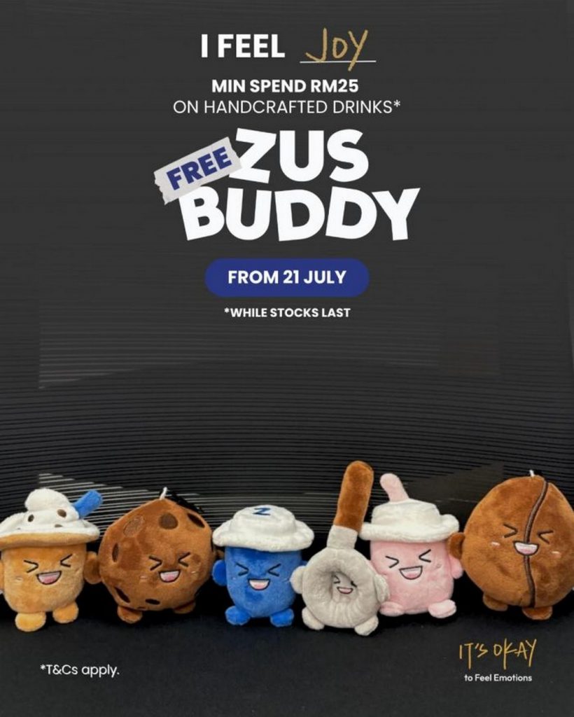 21–27 July 2025: ZUS Coffee, Free Joy ZUS BUDDY Plushie Giveaway with RM25 Spend ...