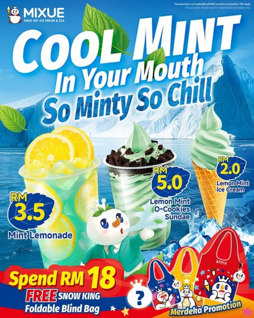28 August-16 September 2025: MIXUE Malaysia: Cool Mint Treats & Merdeka Freebies Promotion ...