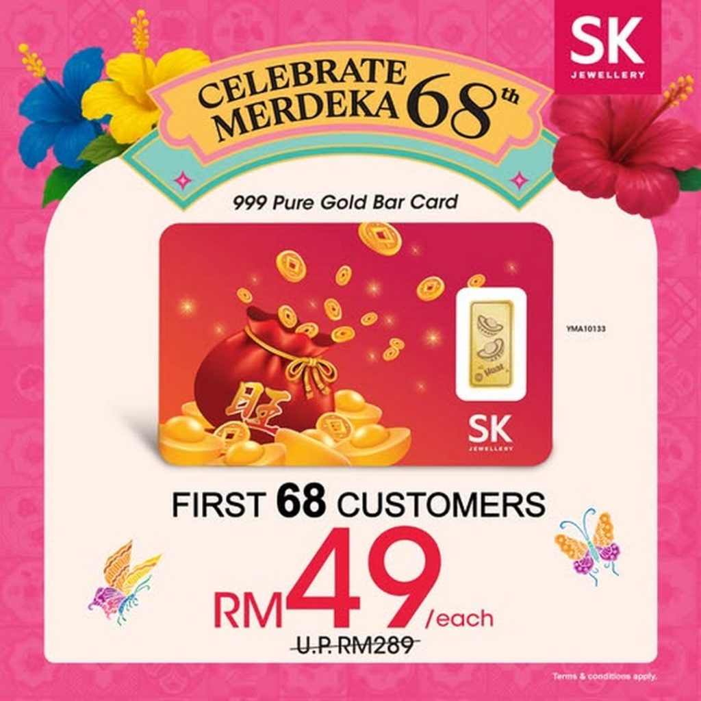 9 August 2025: SK Jewellery Malaysia Merdeka 68 Celebration Deal – RM49 ...