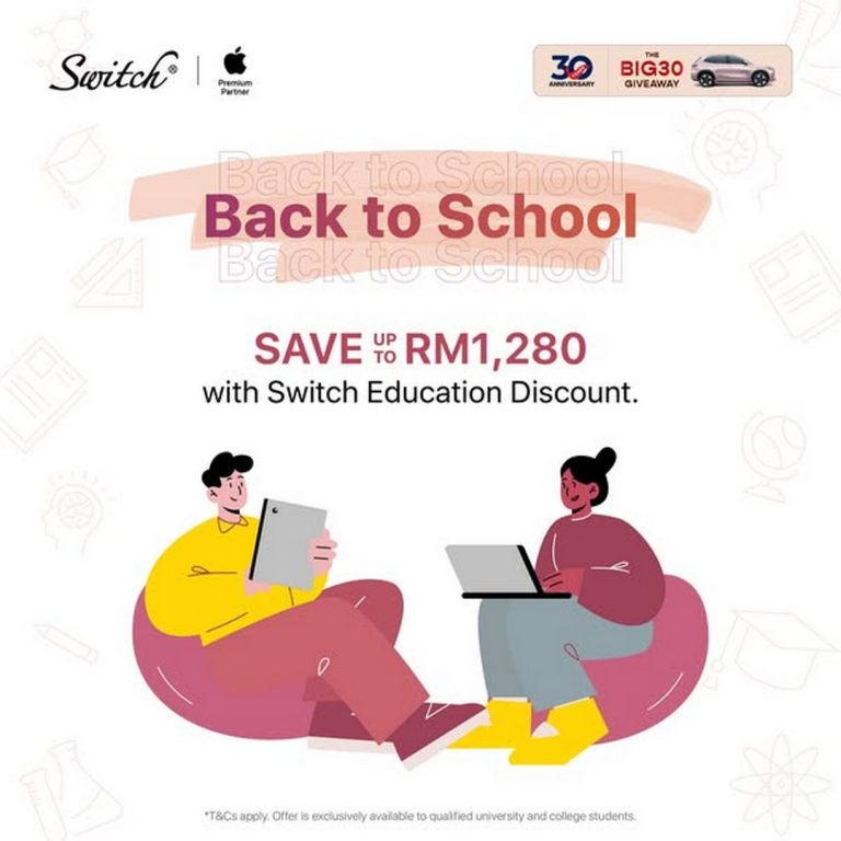 13 August 2025 onwards: Switch Malaysia Apple Education Discount & 30th ...