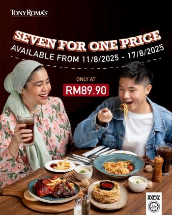 11-17 August 2025: Tony Roma’s Malaysia: Seven for One Price Promotion ...