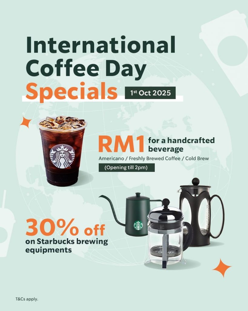 1 October 2025: Starbucks Malaysia: International Coffee Day ...