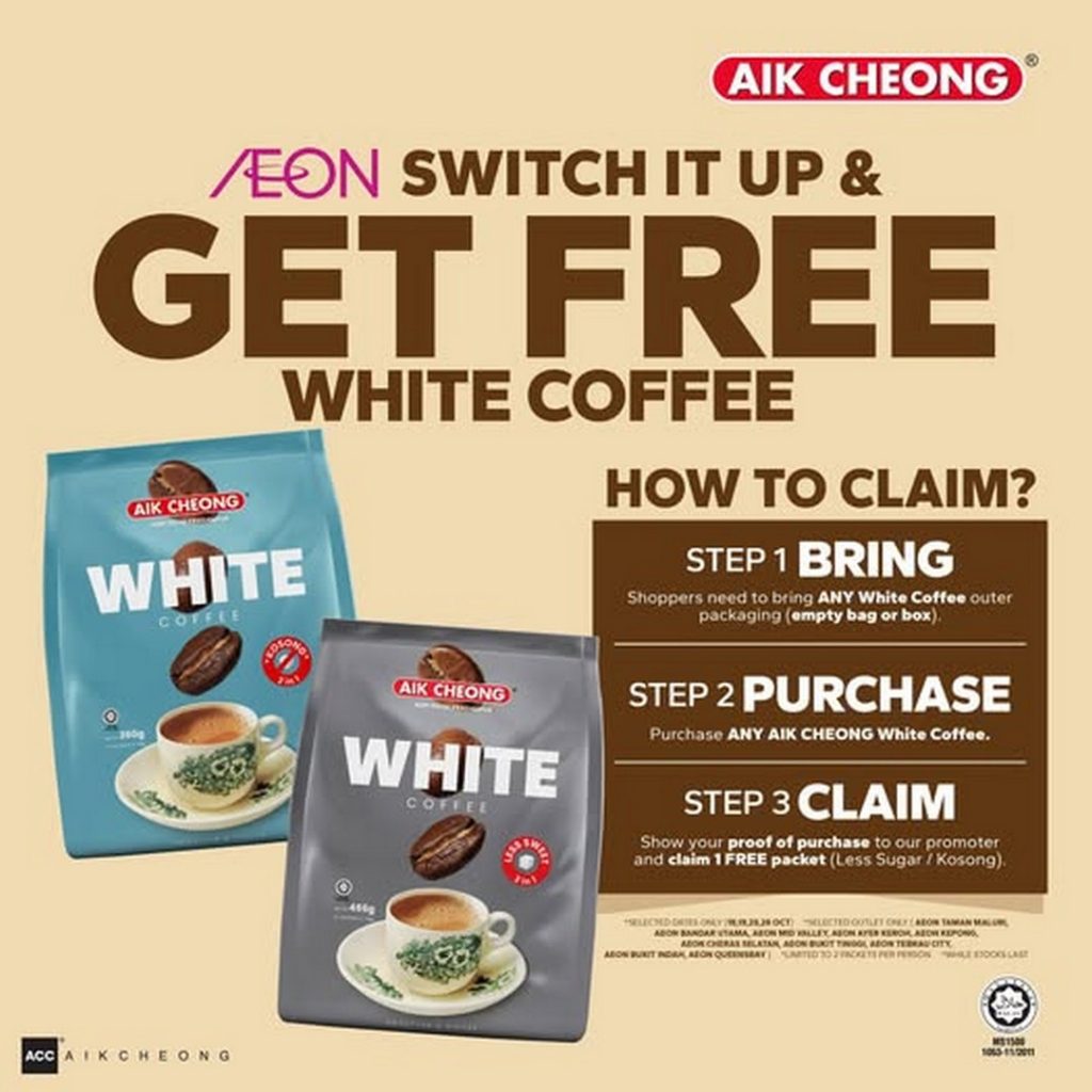 18–26 October 2025: Aik Cheong Coffee: Switch It Up and Enjoy a FREE ...
