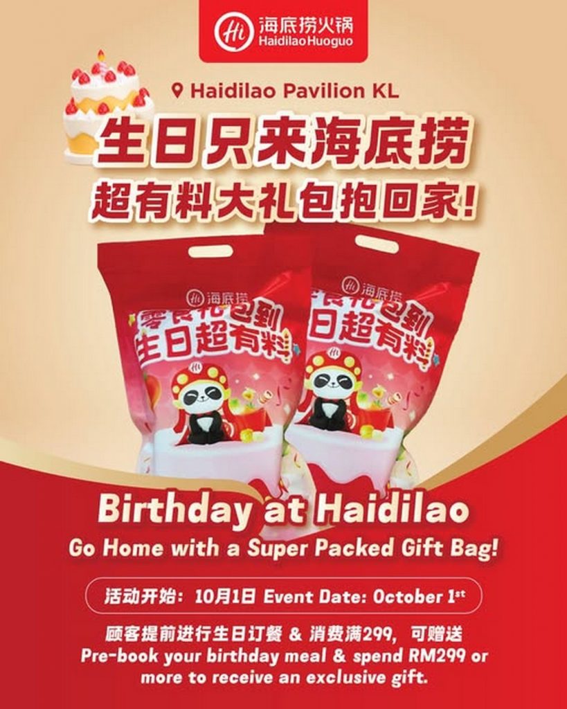 1 October 2025 onwards: Haidilao Malaysia Pavilion KL Birthday ...