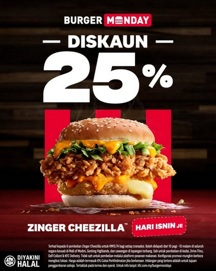 6 October 2025 onwards: KFC Malaysia: Zinger Cheezilla Monday Promotion ...