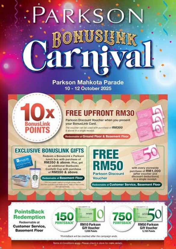 10–12 October 2025: Parkson Malaysia BonusLink Carnival Promotion at ...