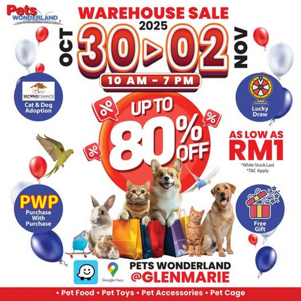 30 October–2 November 2025: Pets Wonderland Malaysia: Warehouse Sale ...