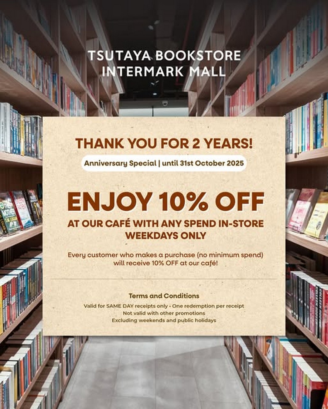 Now till 31 October 2025: Tsutaya Bookstore Intermark Mall – 2nd ...