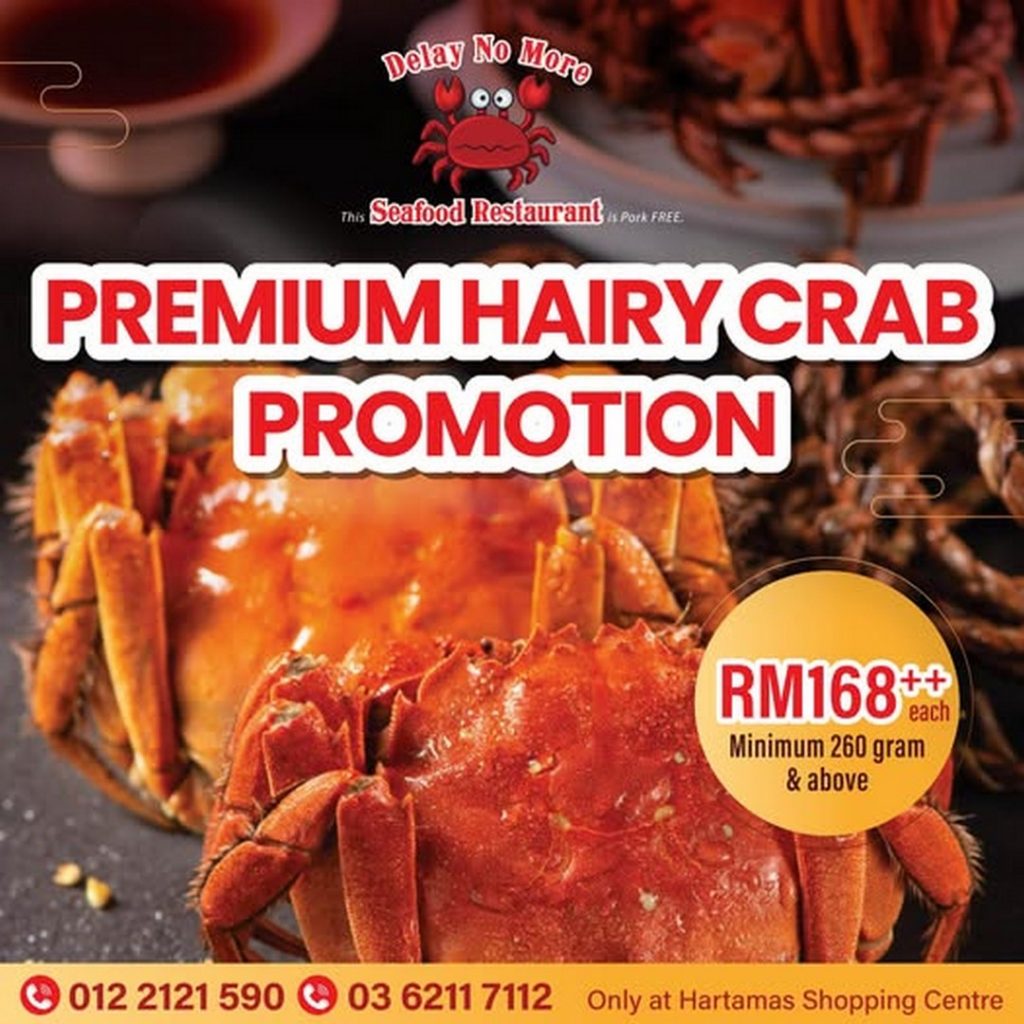 21 November 2025 onwards: Delay No More Crab Seafood Restaurant ...