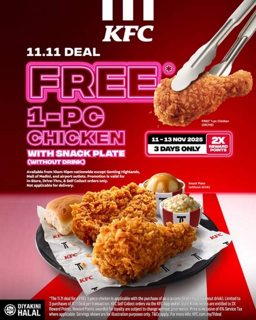11-13 November 2025: KFC Malaysia: Buy 1 Snack Plate & Get 1 Chicken ...