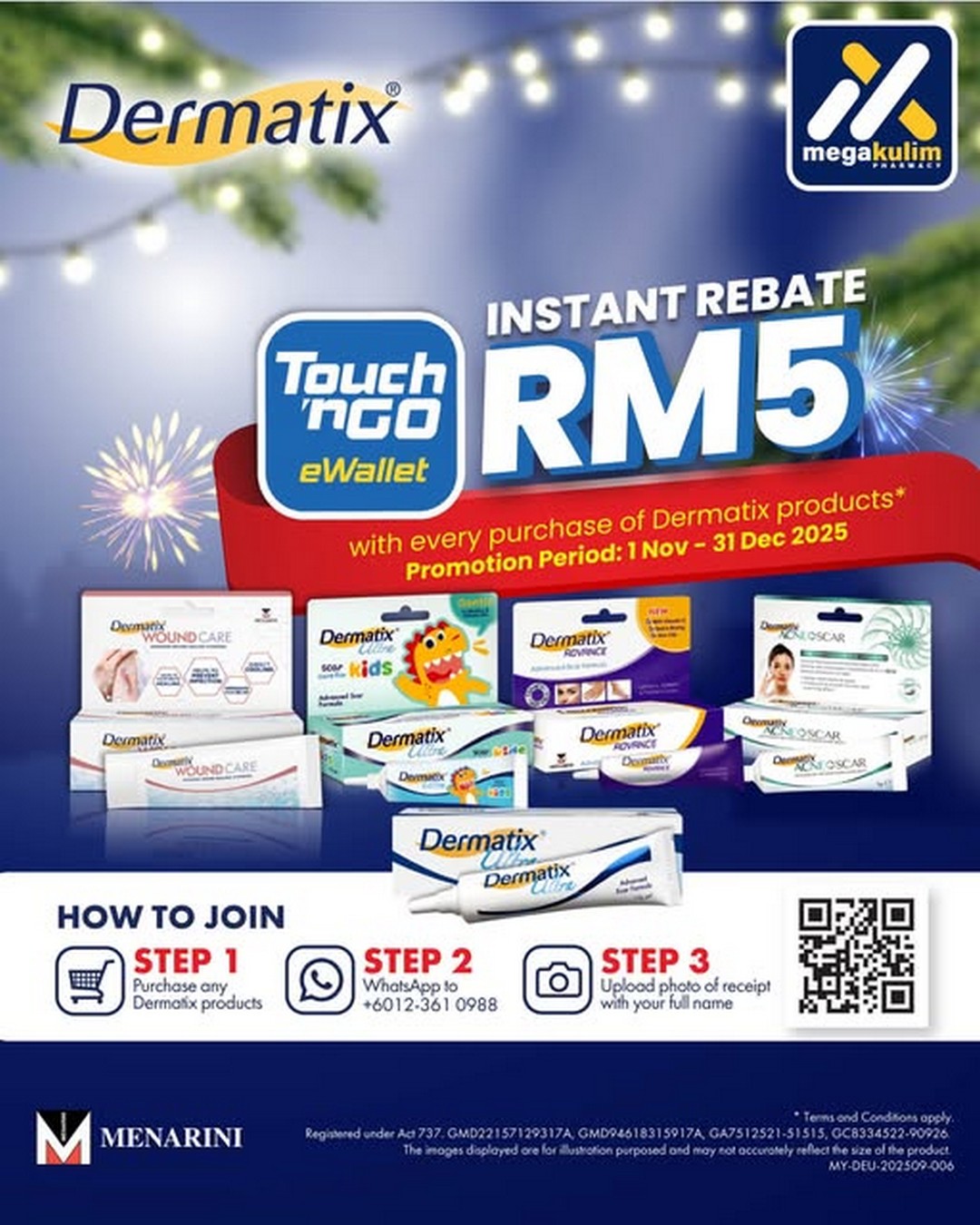 1 November–31 December 2025: Mega Kulim Pharmacy Dermatix Instant Rebate Promotion – Get RM5 ...
